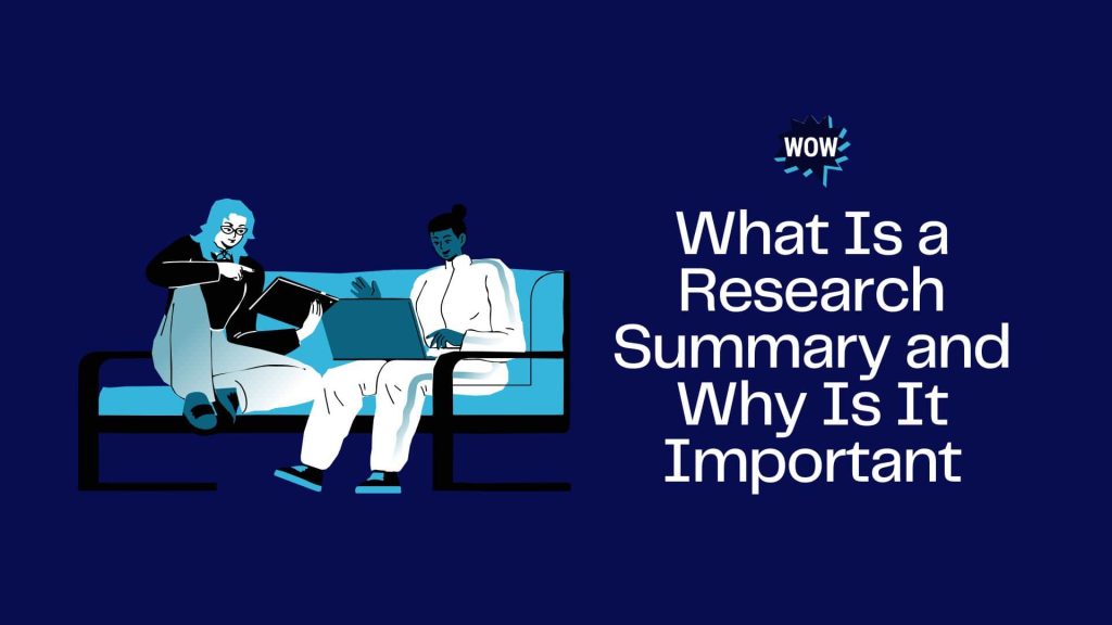 Understanding the Role of a Research Summary
